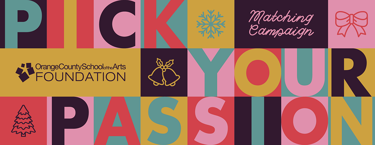 OCSA Foundation - Pick Your Passion Holiday Campaign 2025